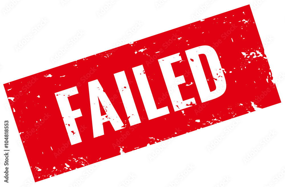 Failed Stempel rot grunge Stock Vector | Adobe Stock