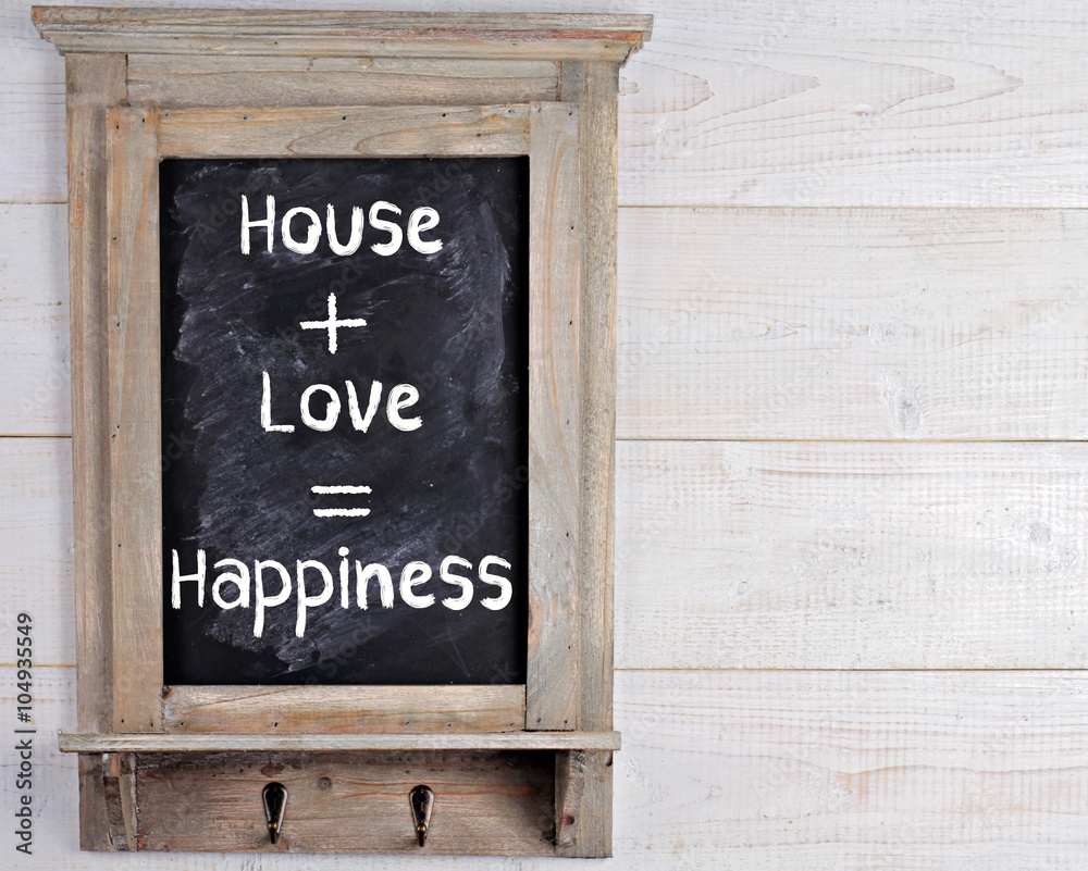 House, love, happiness motivation quote on blackboard. Scandinavian ...