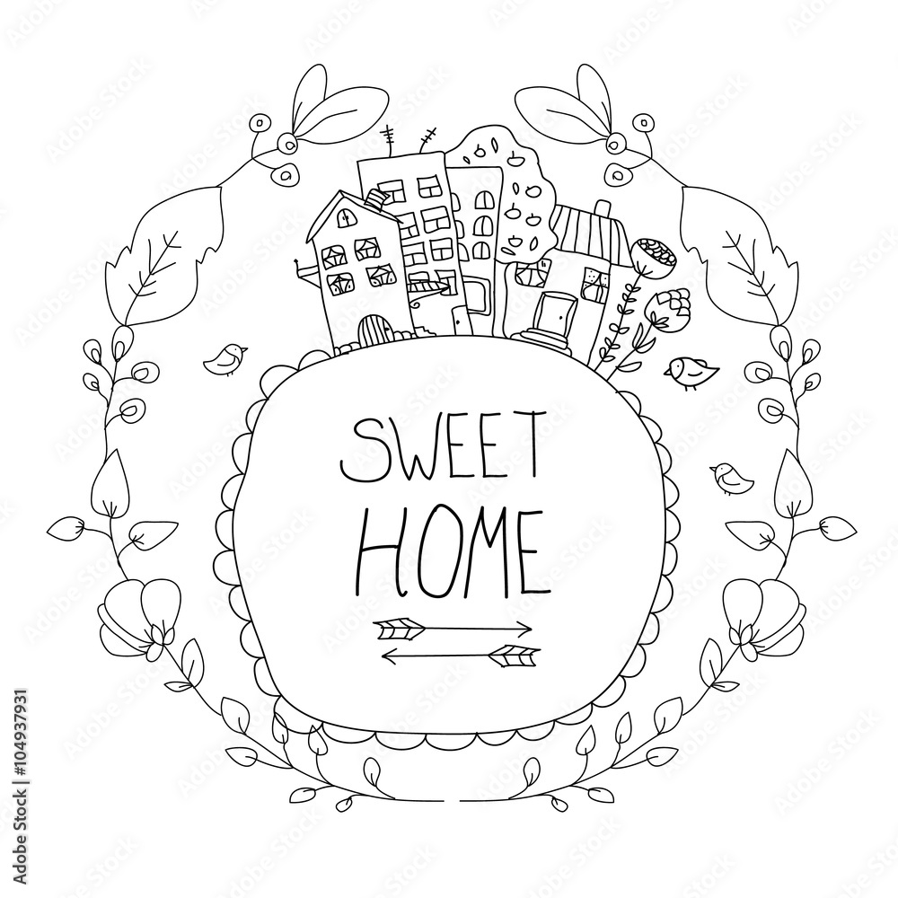 solid drawing houses with flowers and the words sweet home with arrows ...