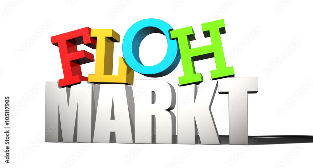 Flohmarkt - Typo - 3D Bunt Stock-Illustration | Adobe Stock