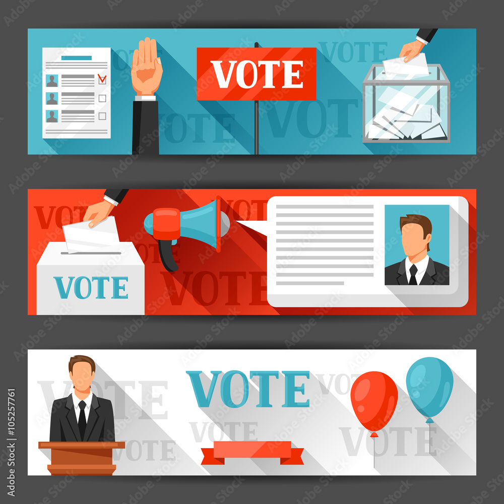 Vote political elections banners. Backgrounds for campaign leaflets ...