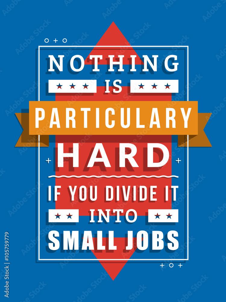 Inspirational and Motivational Quotes Typographic Poster. Vector ...