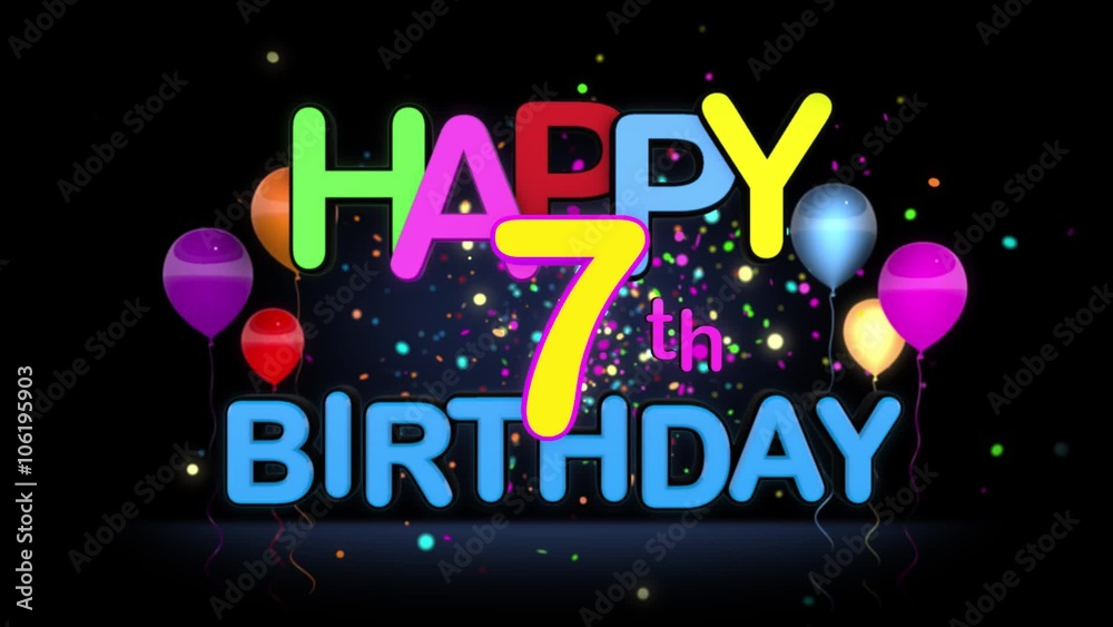 Happy 7th Birthday Title seamless looping Animation for Presentation ...