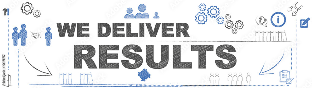 We deliver results Stock Vector | Adobe Stock