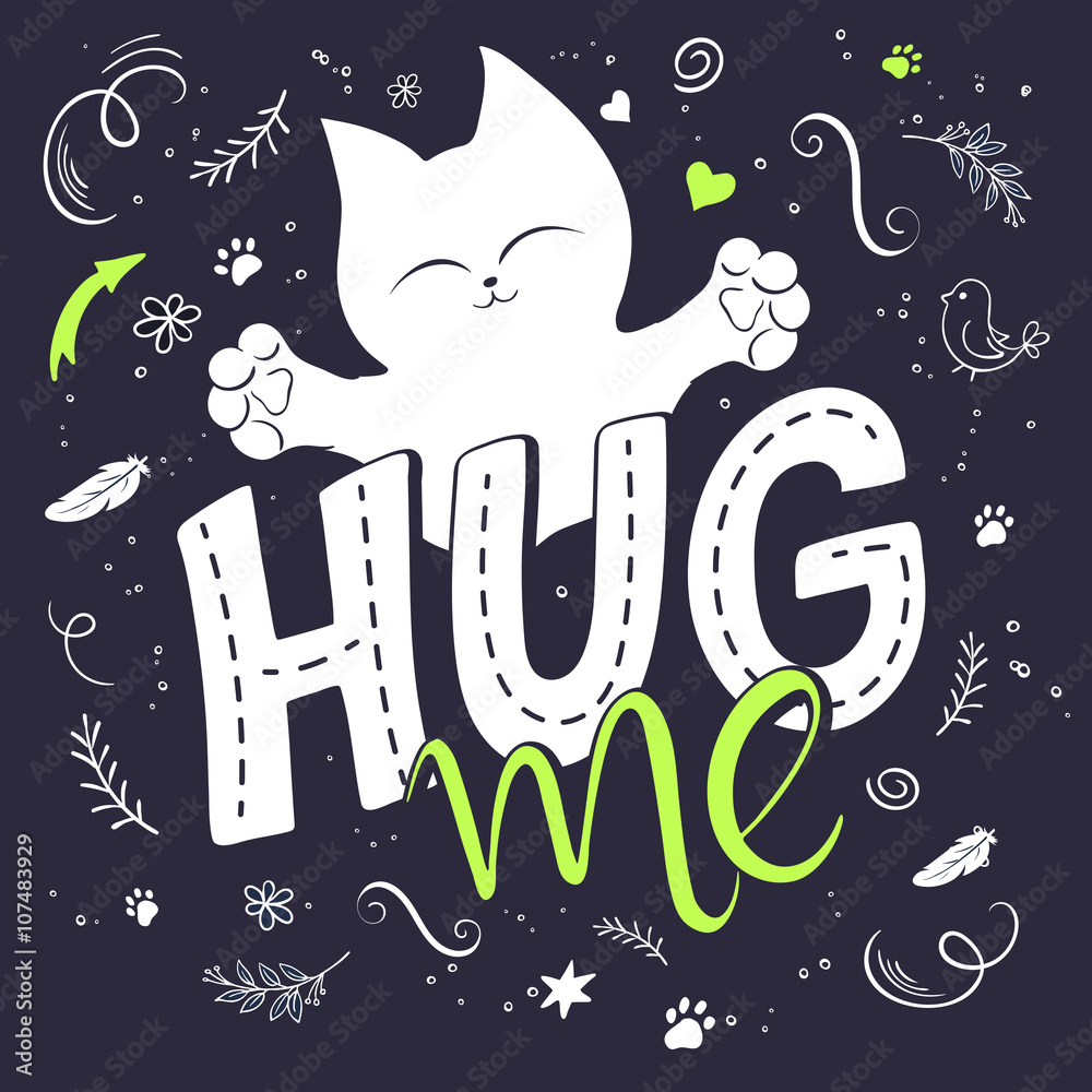 vector illustration of hand lettering text - hug me. There is cute ...