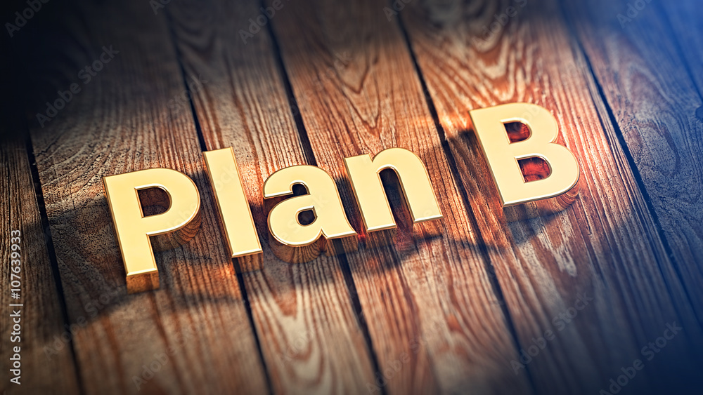 Word Plan B on wood planks Stock Illustration | Adobe Stock
