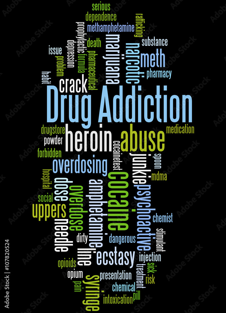 Drug addiction, word cloud concept 5 Stock Illustration | Adobe Stock