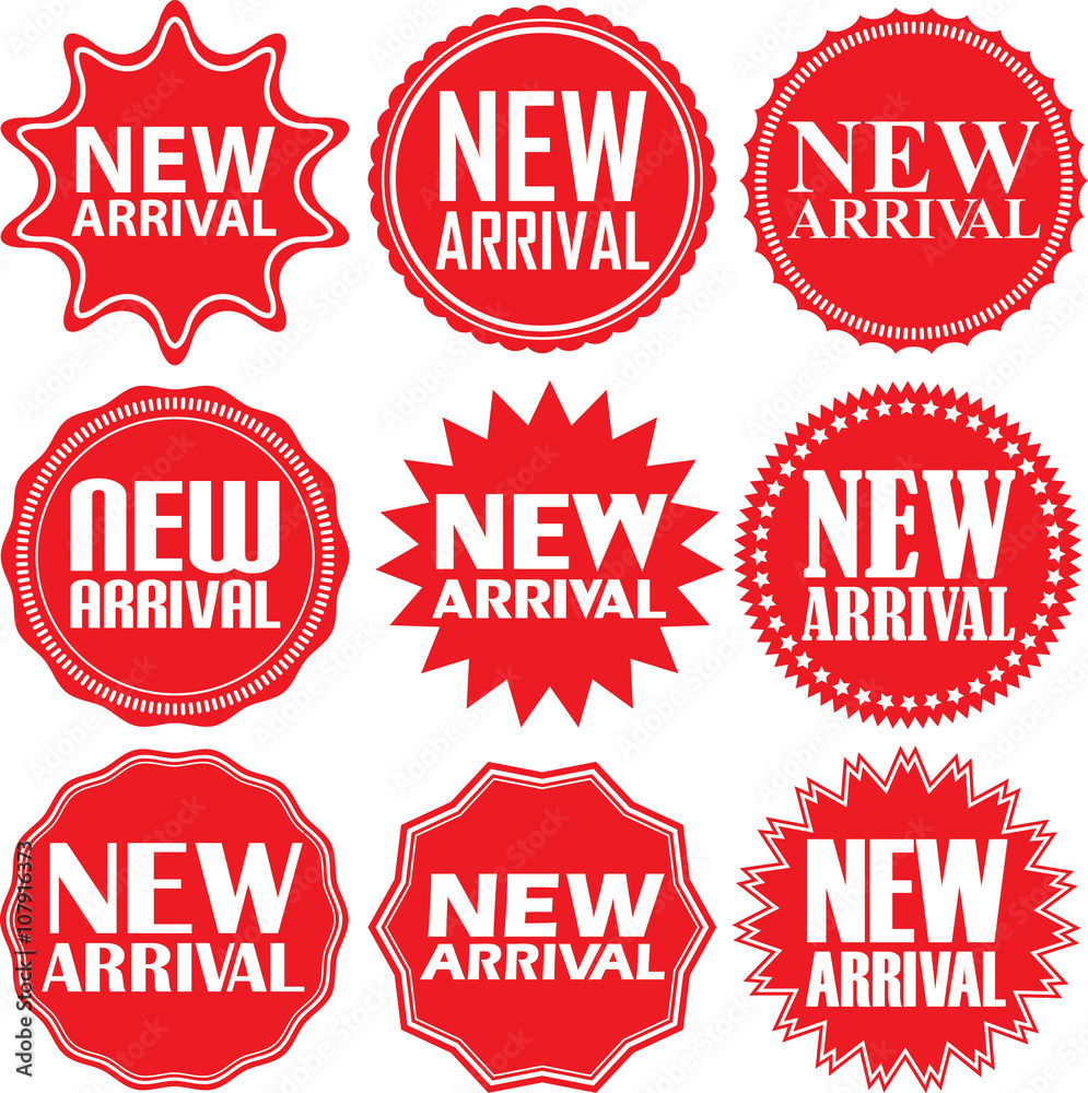New arrival signs set, new arrival sticker set, vector illustration ...