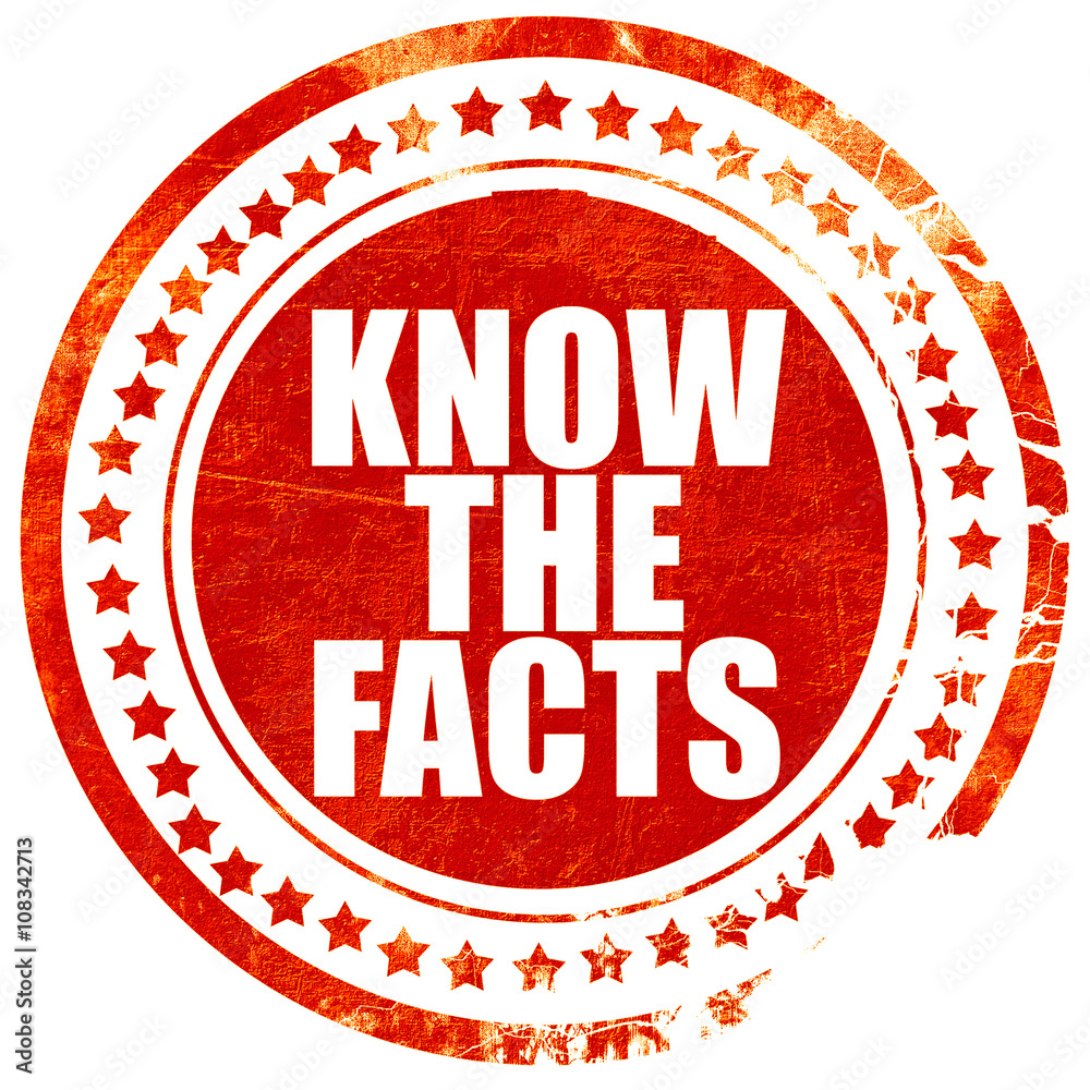 know the facts, grunge red rubber stamp with rough lines and edg Stock ...