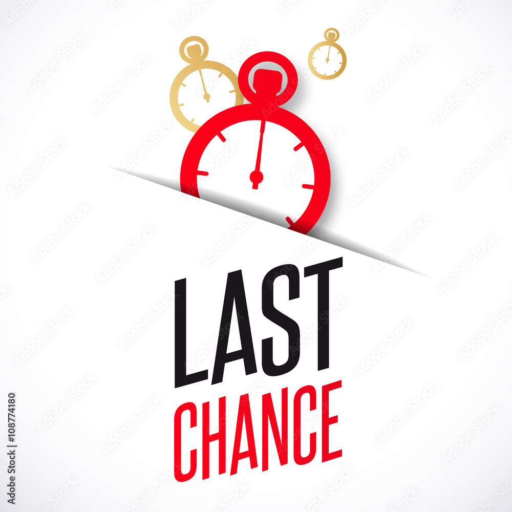 Last chance ! Stock Vector | Adobe Stock