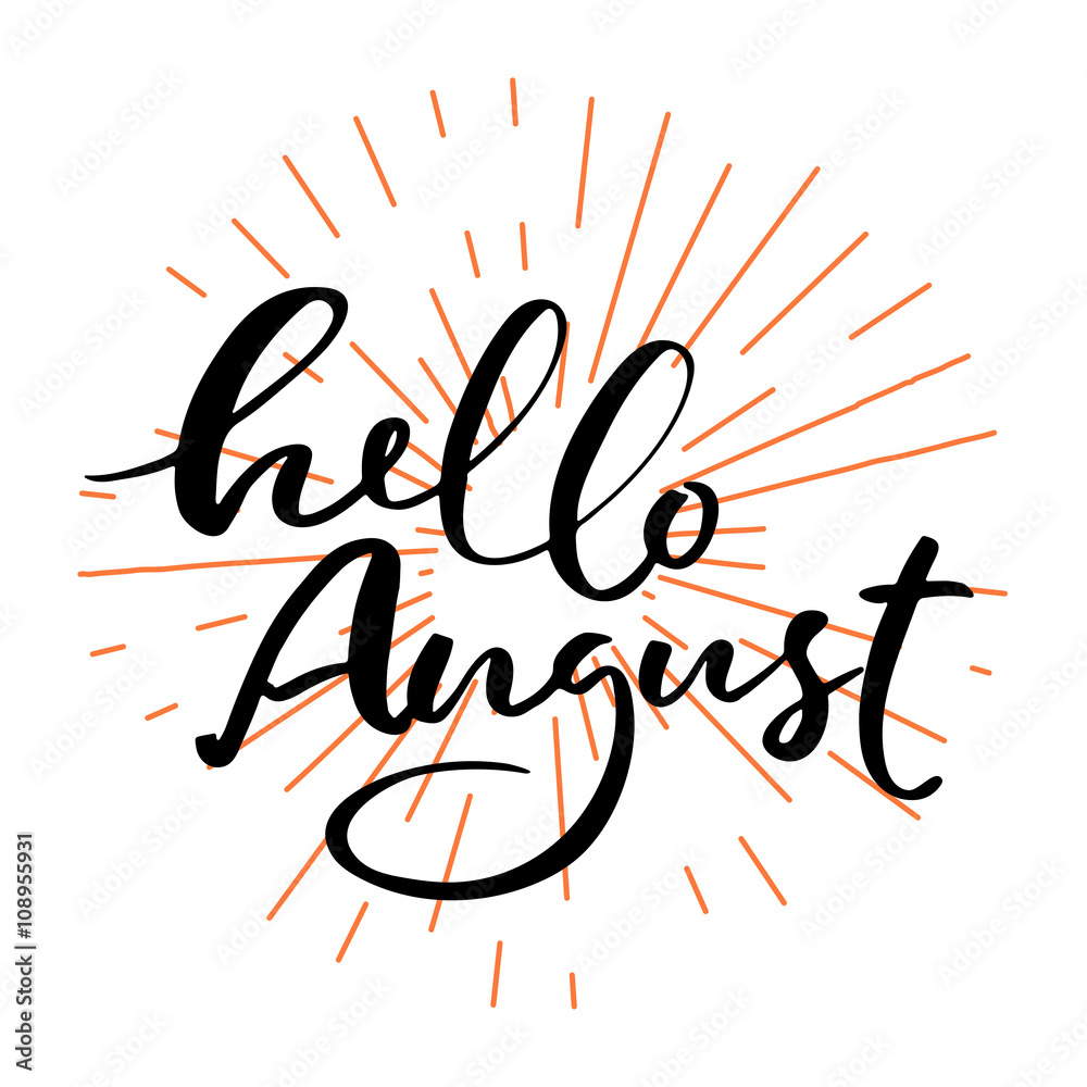 Hello August lettering print. Stock Vector | Adobe Stock