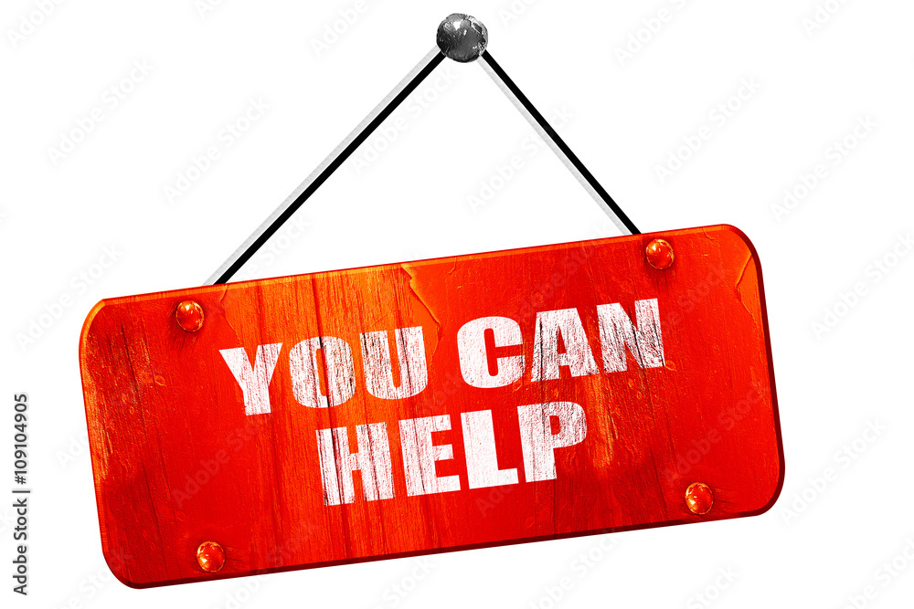 you can help, 3D rendering, vintage old red sign Stock Illustration ...