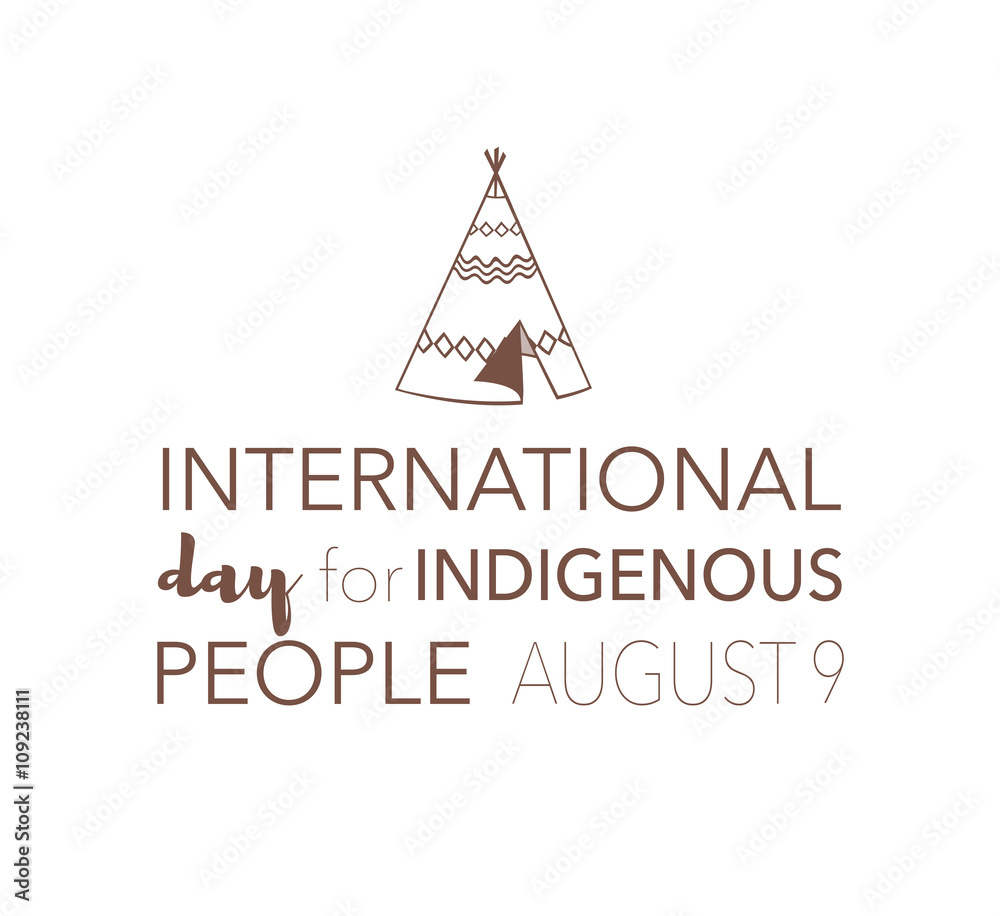 International day for indigenous people, August 9th Stock Illustration ...