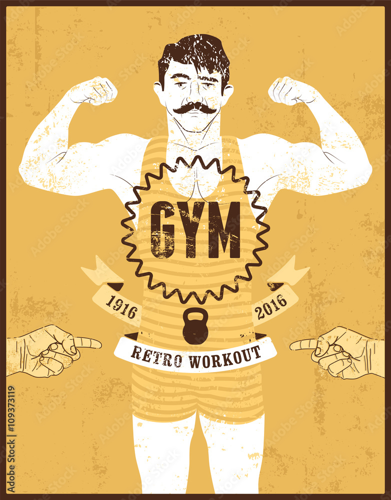 Typographic Gym vintage grunge poster design with strong man. Retro ...