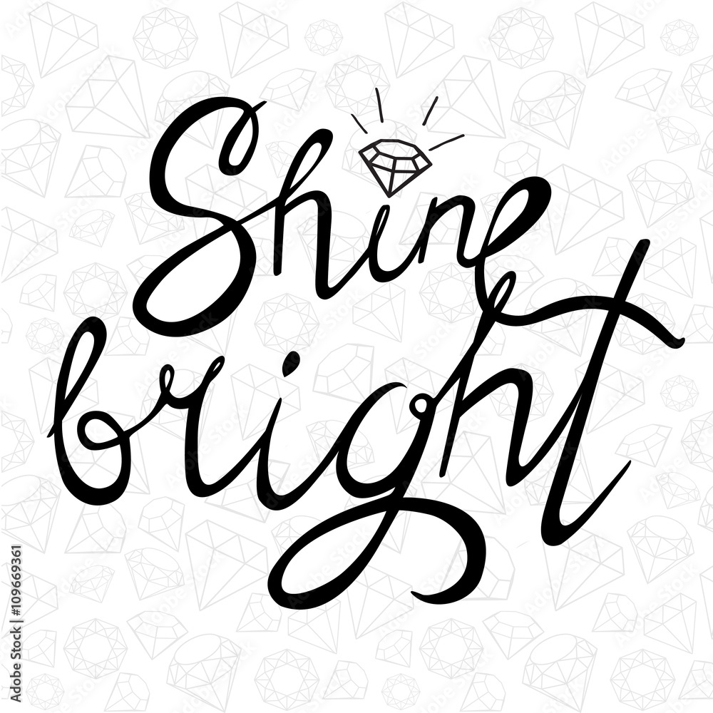 shine bright lettering Stock Vector | Adobe Stock