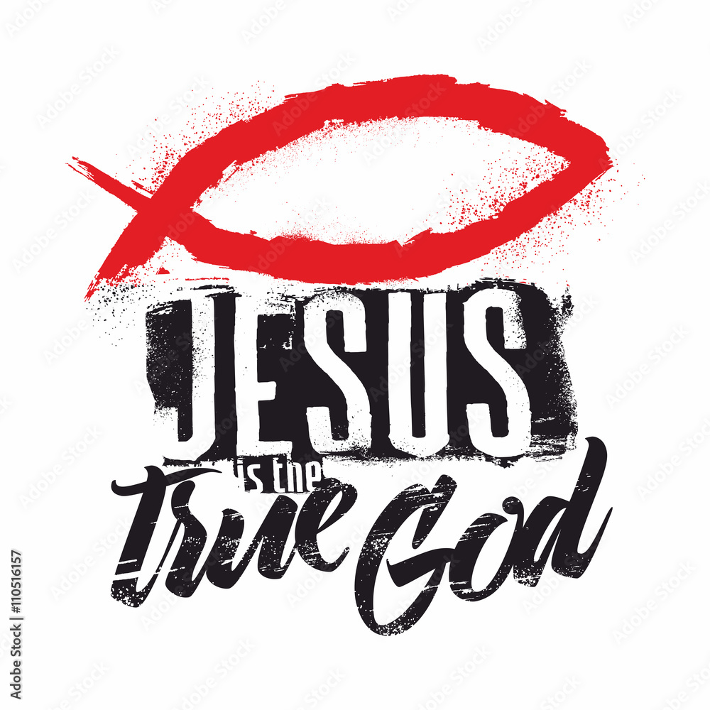 Bible lettering. Christian art. Jesus is the true God. Stock Vector ...