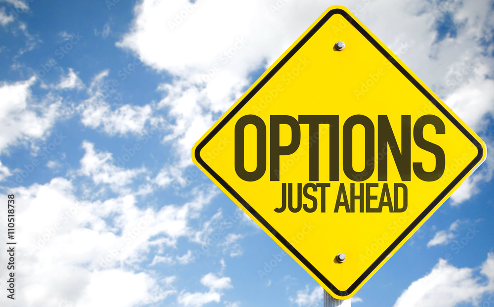 Options Just Ahead sign with sky background Stock Photo | Adobe Stock