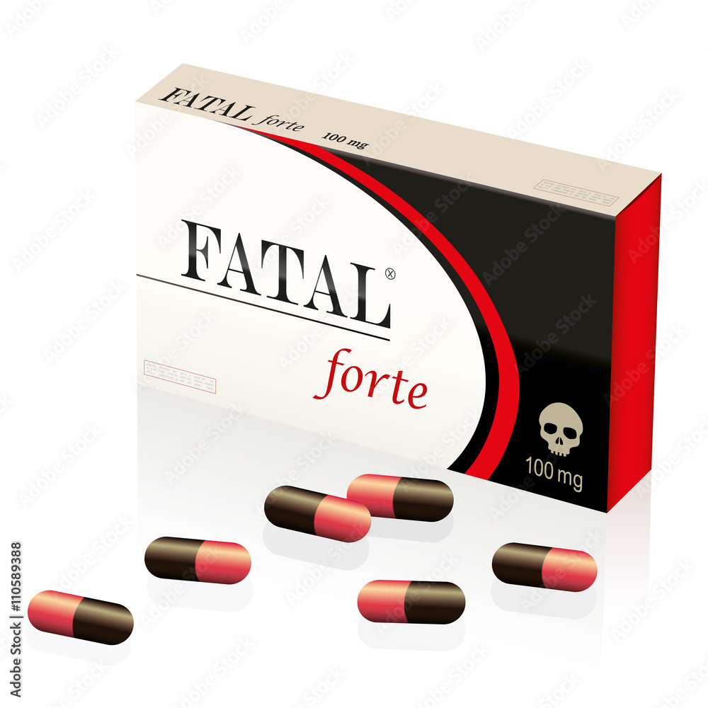 Fatal, lethal, deadly pills, symbolized by a fake medicine packet named ...