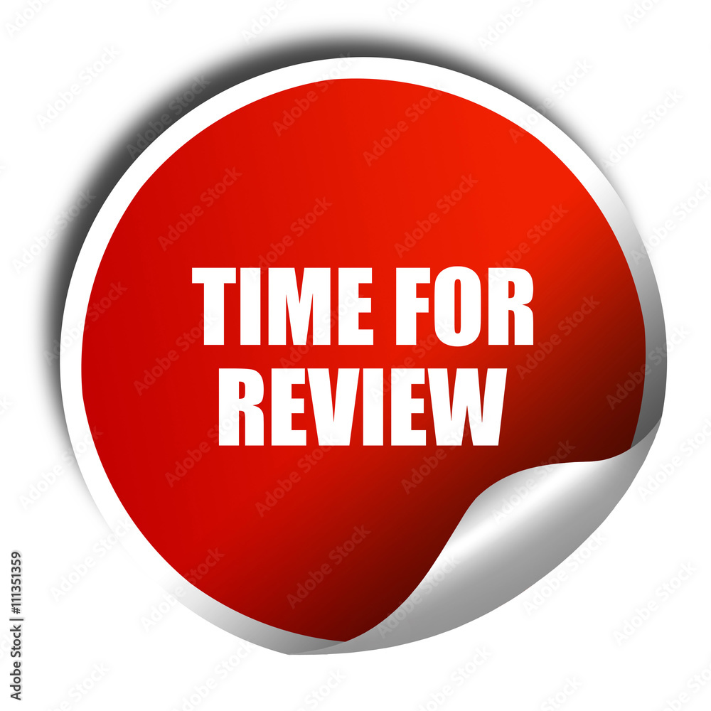 time for review, 3D rendering, red sticker with white text Stock ...