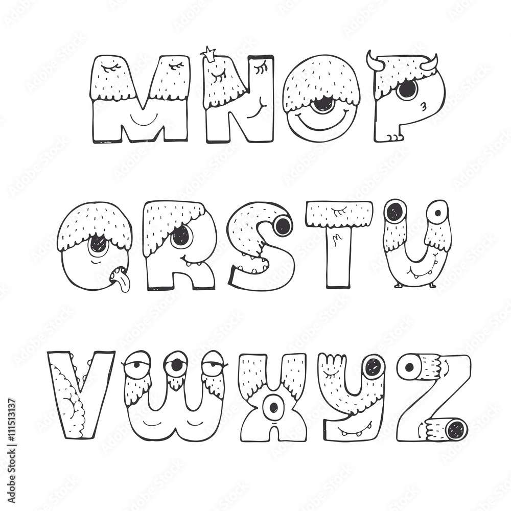 Vector set of fun funky monster font M to Z, hand drawn, black and ...