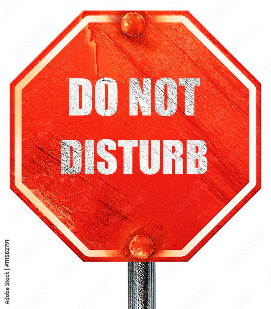 Do not disturb sign, 3D rendering, a red stop sign Stock Illustration ...