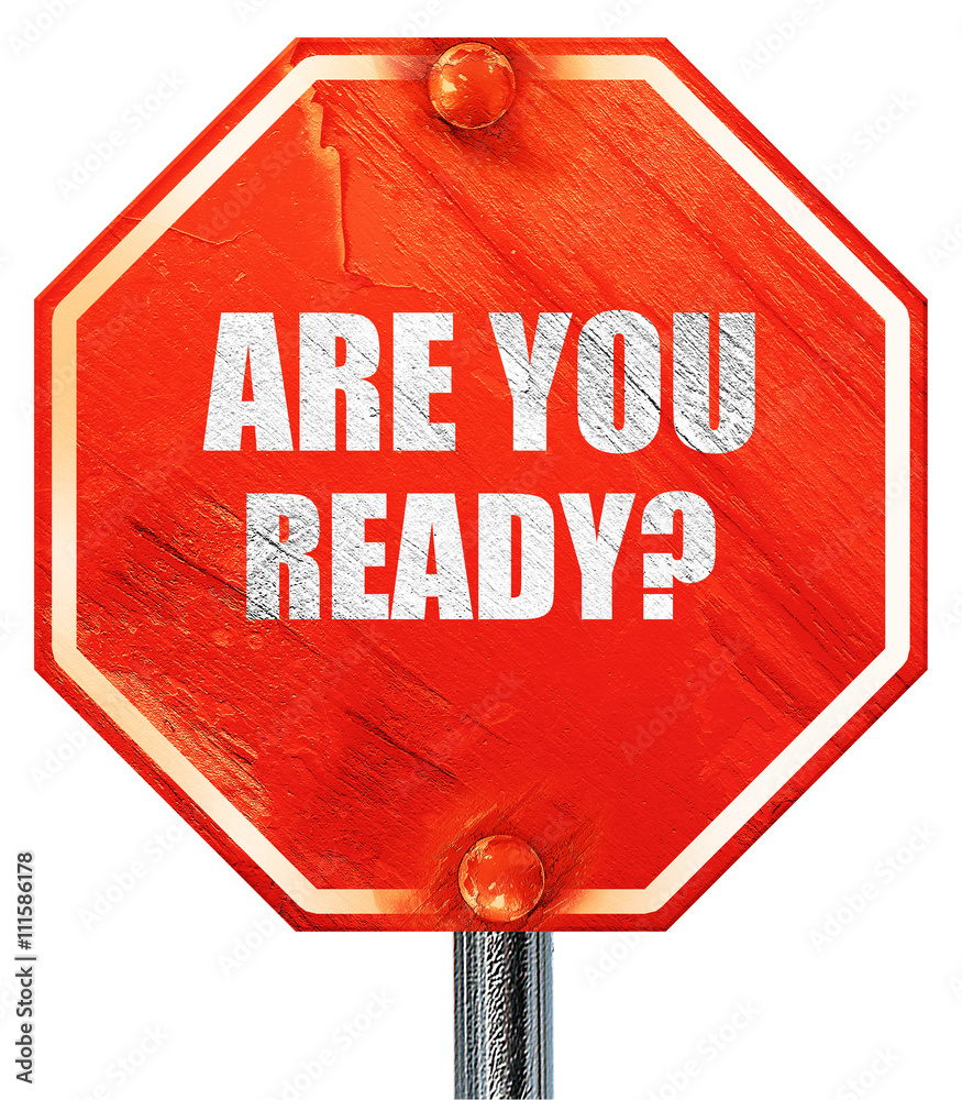 are you ready, 3D rendering, a red stop sign Stock Illustration | Adobe ...