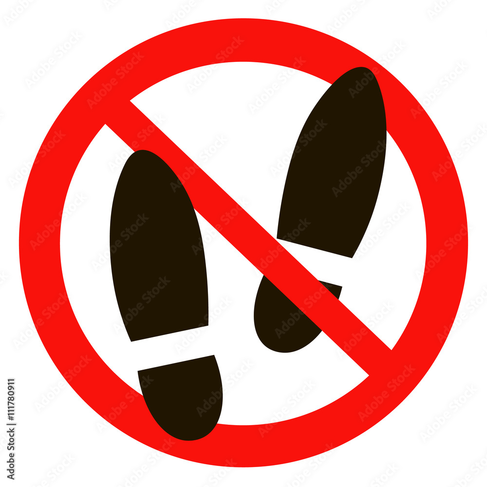 No shoes sign warning. Prohibited public information icon. Not allowed ...