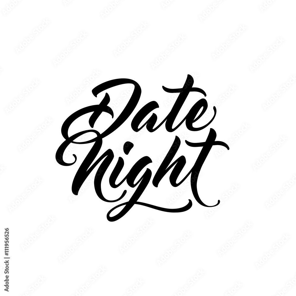 Date Night. Script brush lettering. Typography design for cards ...