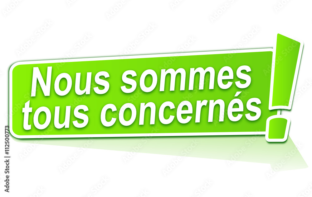 nous sommes tous concernés sur étiquette verte Stock Vector | Adobe Stock