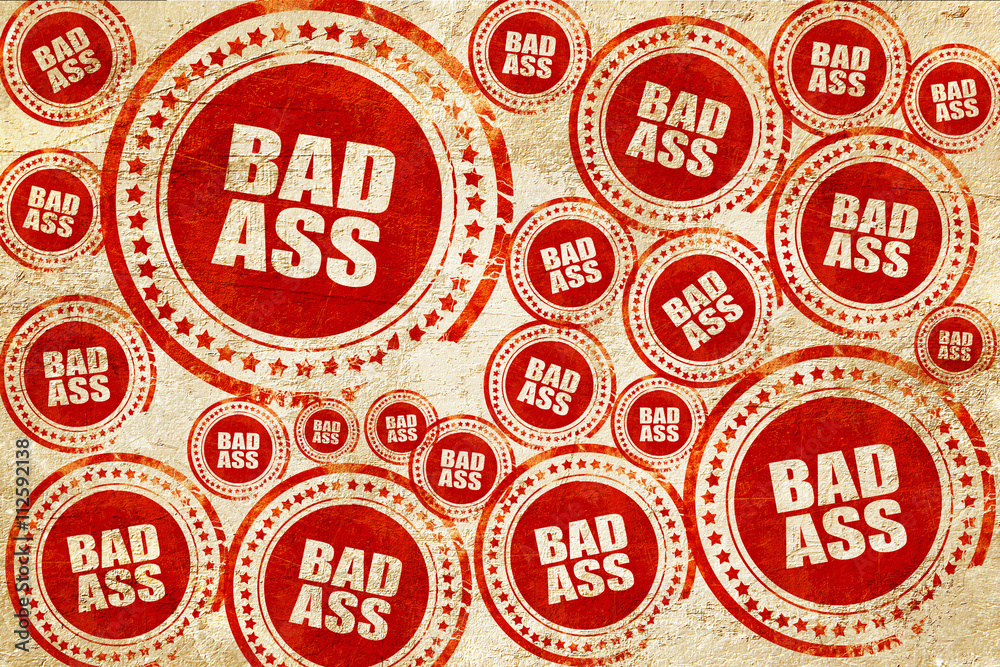 bad ass, red stamp on a grunge paper texture Stock Illustration | Adobe ...