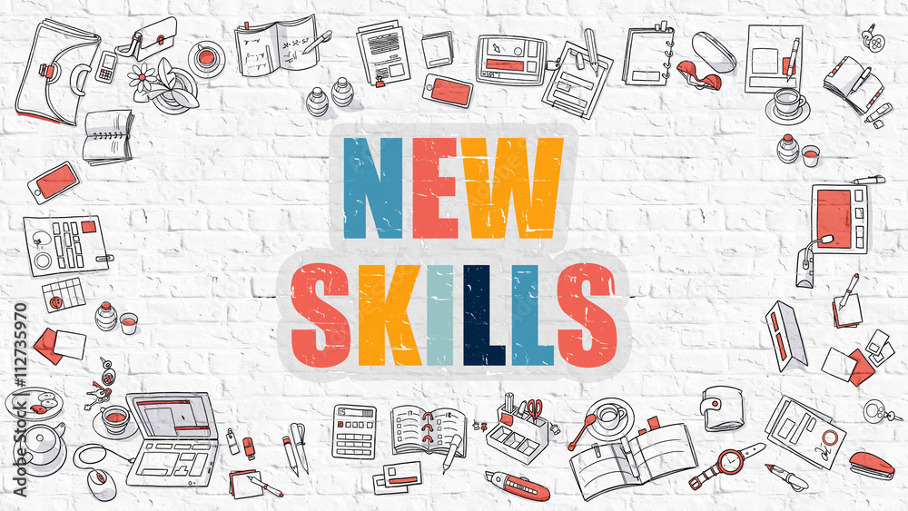 New Skills Concept. New Skills Drawn on White Wall. New Skills in ...