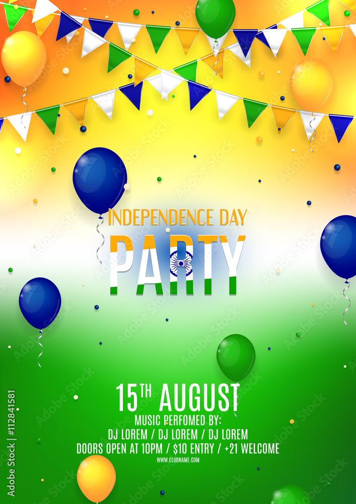 Indian Independence Day party flyer. Color background with air balloons ...
