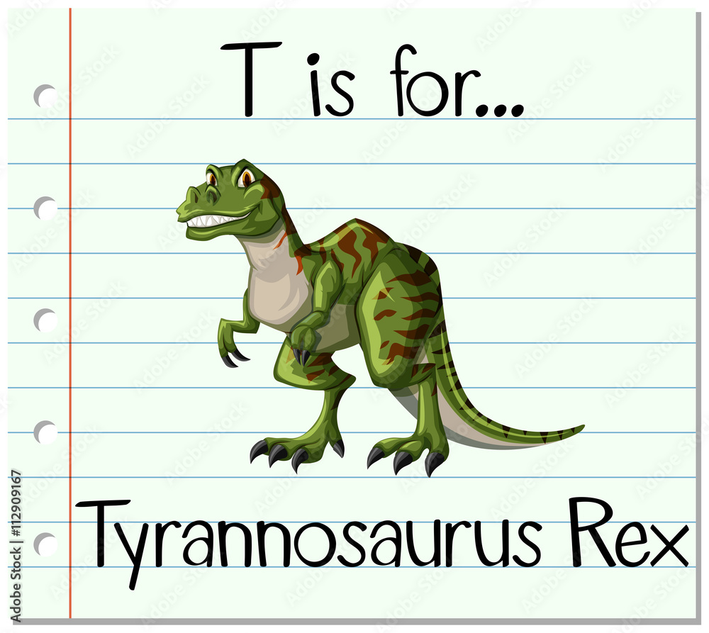 Flashcard letter T is for Tyrannosaurus Rex Stock Vector | Adobe Stock