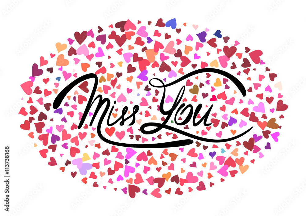 Hand drawn inspiration Miss you on colorful hearts background. Retro ...
