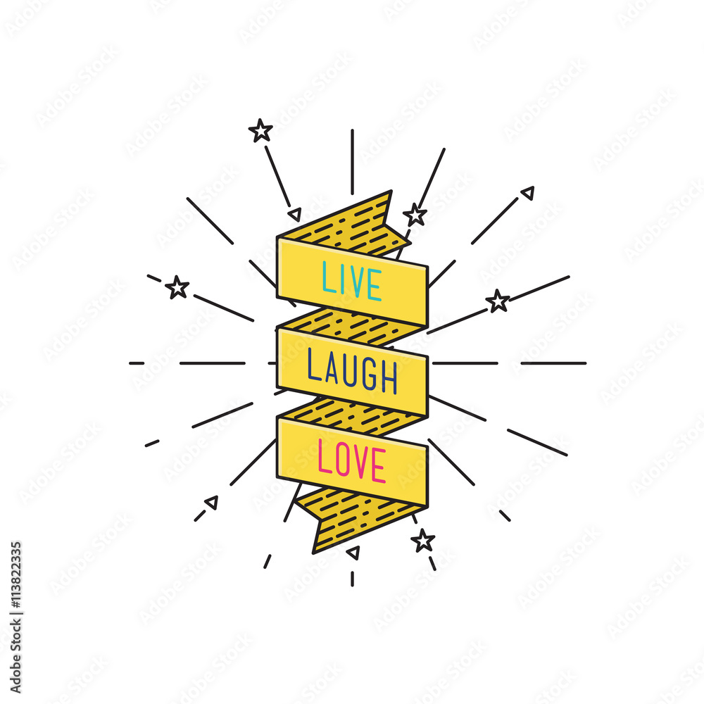 Live laugh love. Inspirational vector illustration, motivational quotes ...