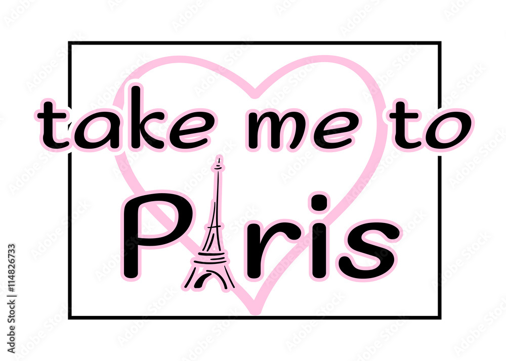 Eiffel Tower with heart hand drawn. Take me to Paris quote. Sketch ...