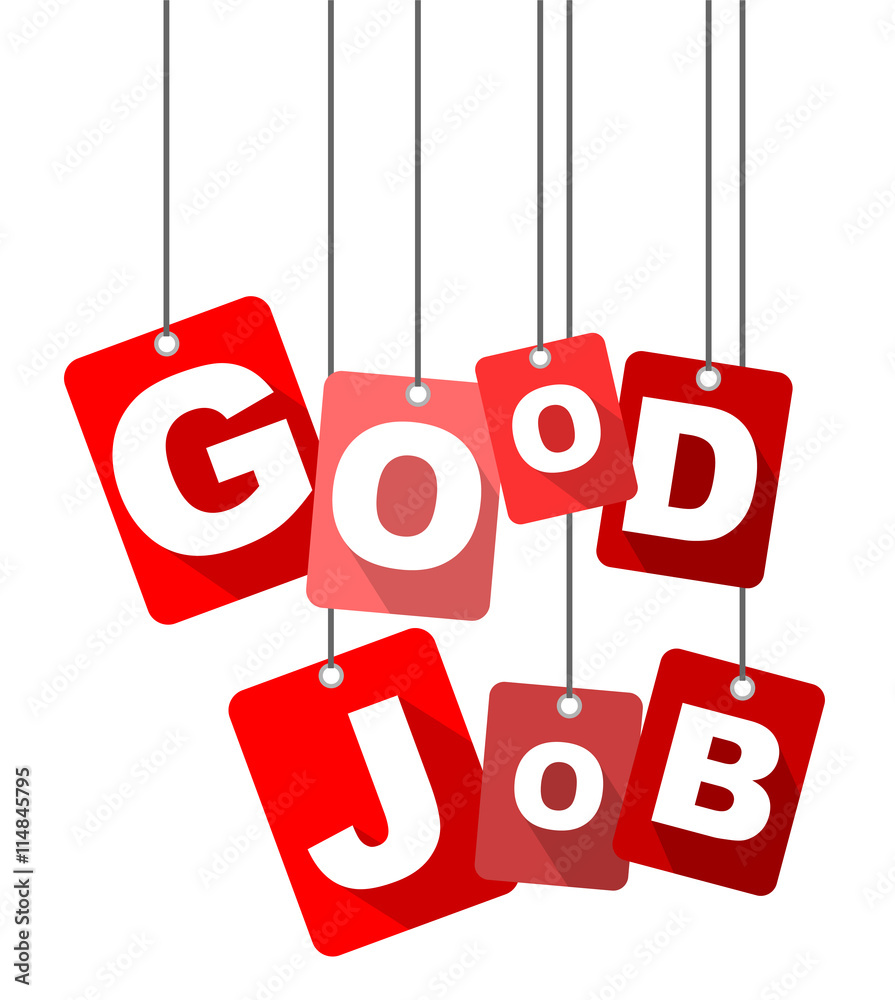 good job, red vector good job, flat vector good job, background good ...