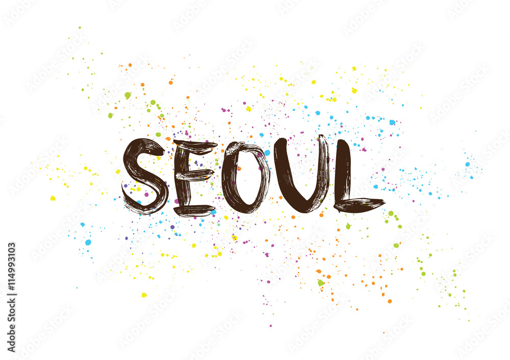 Seoul, South Korea. Capital city typography lettering design. Stock ...