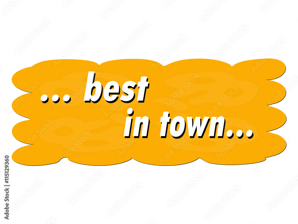 Best in Town Label Stock-Illustration | Adobe Stock