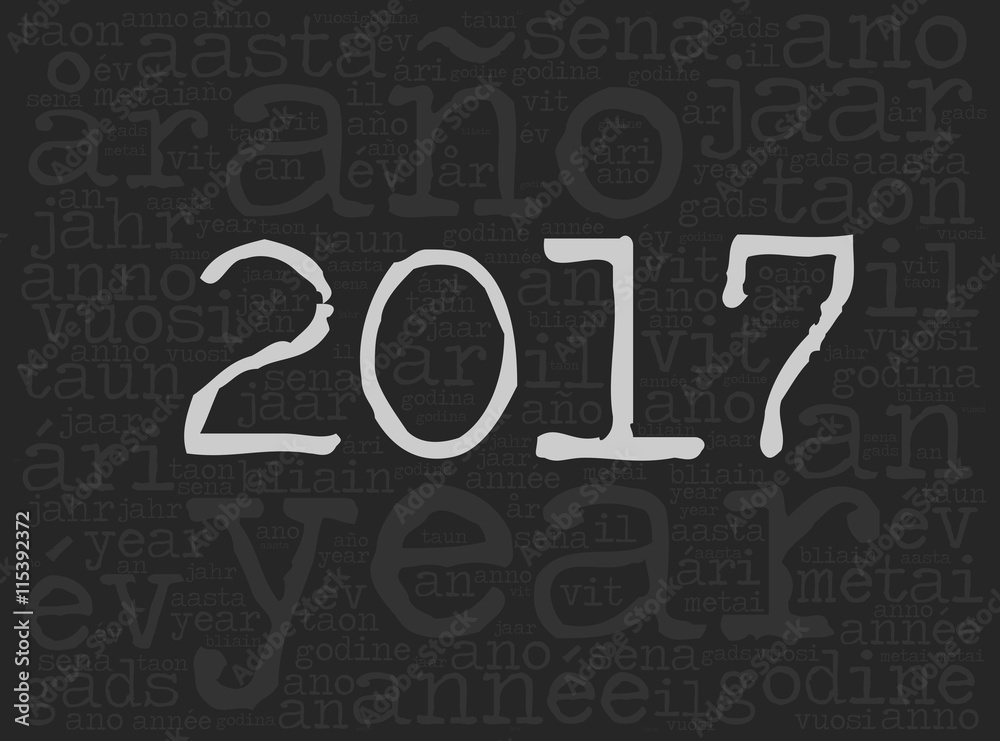 Word cloud 2017. The word Year is in many different languages ...