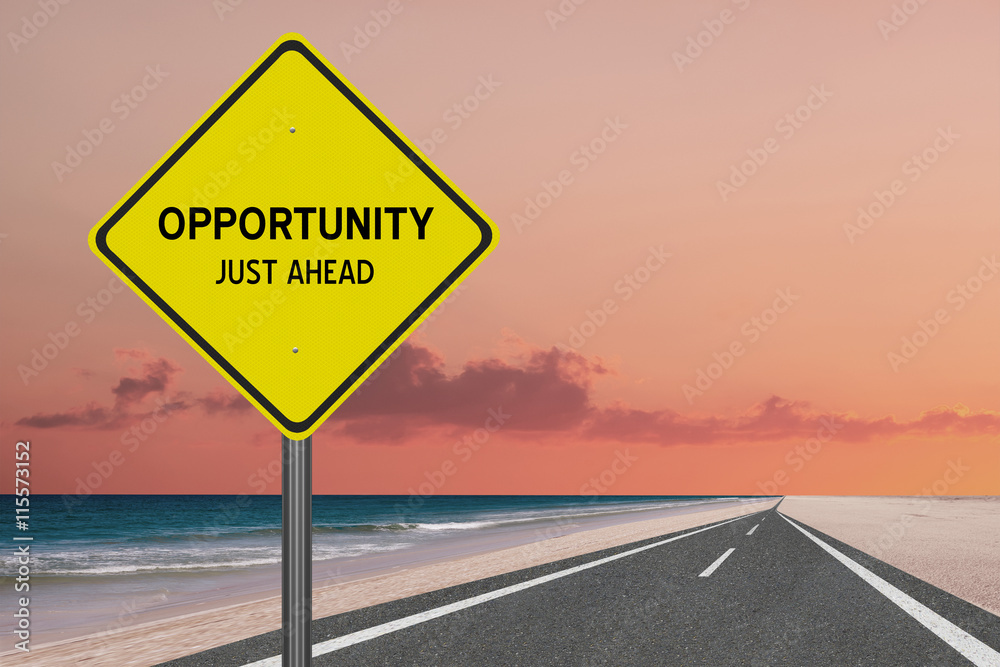 Opportunity Ahead Sign
