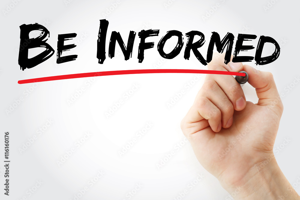 Hand writing Be Informed with marker, concept background Stock Photo ...
