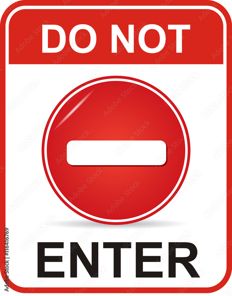 Do not enter sign. Stock Vector | Adobe Stock