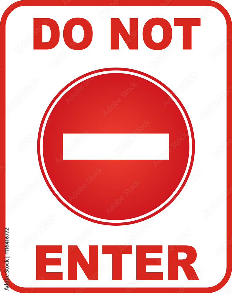 Do not enter sign. Stock Vector | Adobe Stock