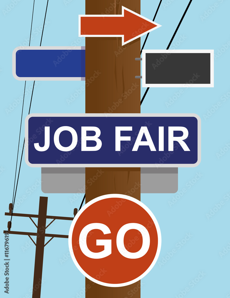 Telephone poll with street direction signs and the words JOB FAIR and ...