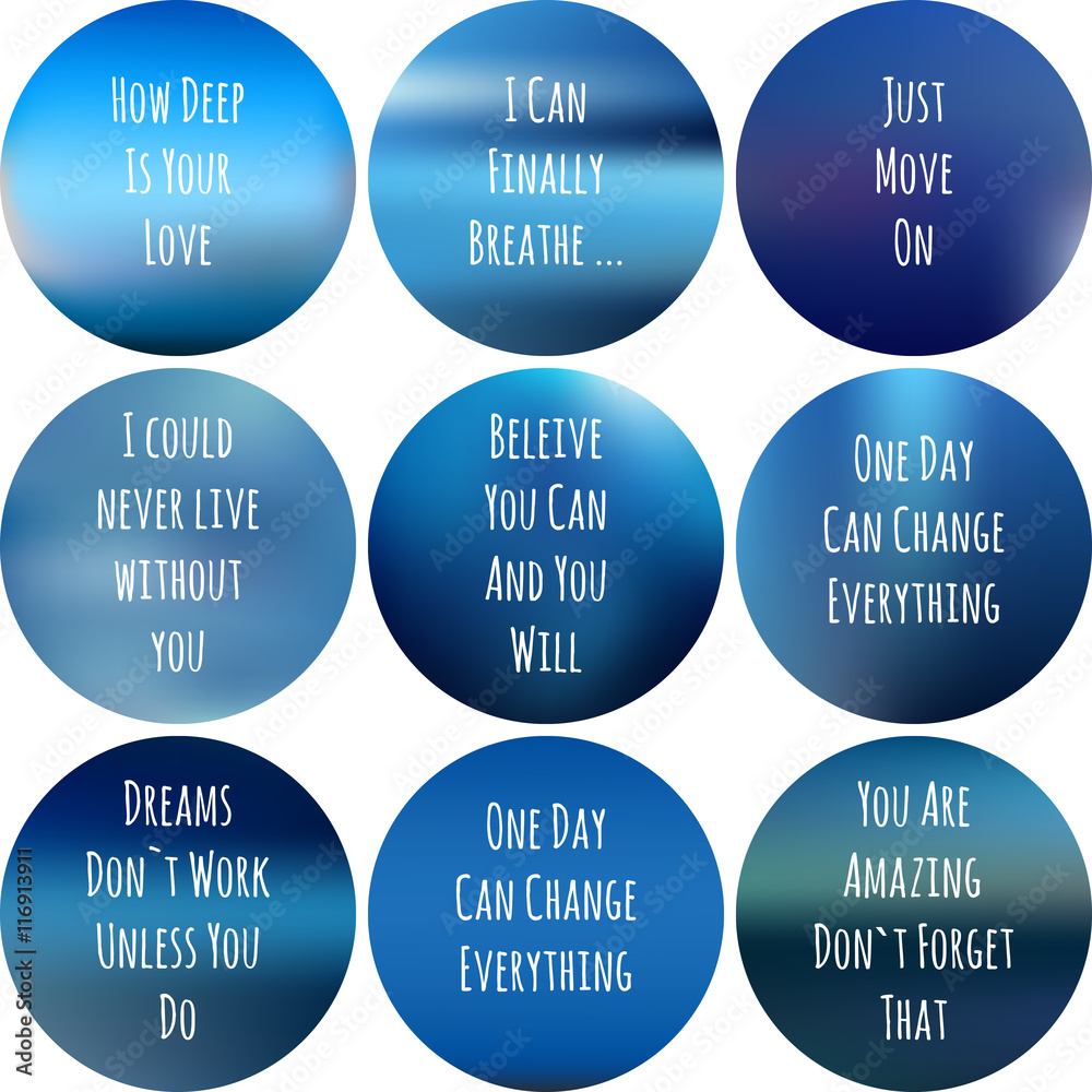 round motivational posters in blue color. Inspirational phrase for ...