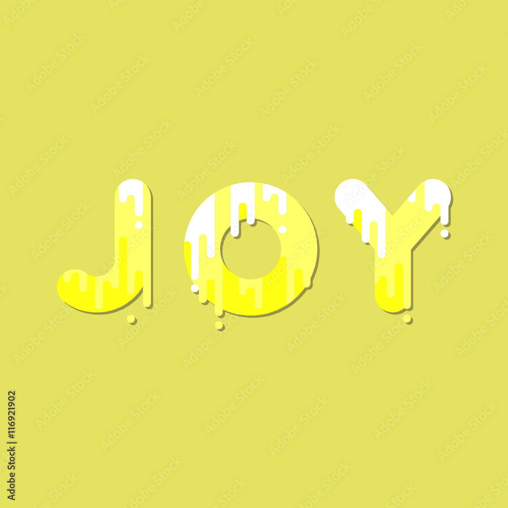 Joy. Bubble font with dripping paint. Vector illustration. Stock Vector ...