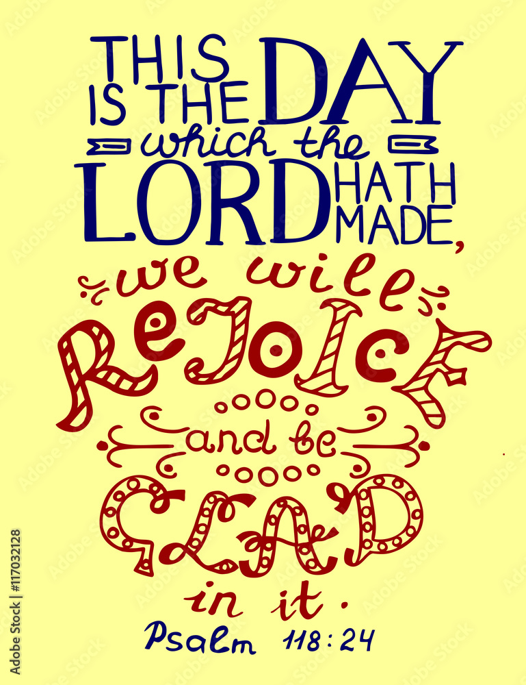 Bible verse This is the day the Lord has made. Stock Vector | Adobe Stock