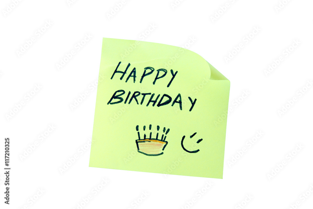 Post it with the words happy birthday on a white background seen from ...