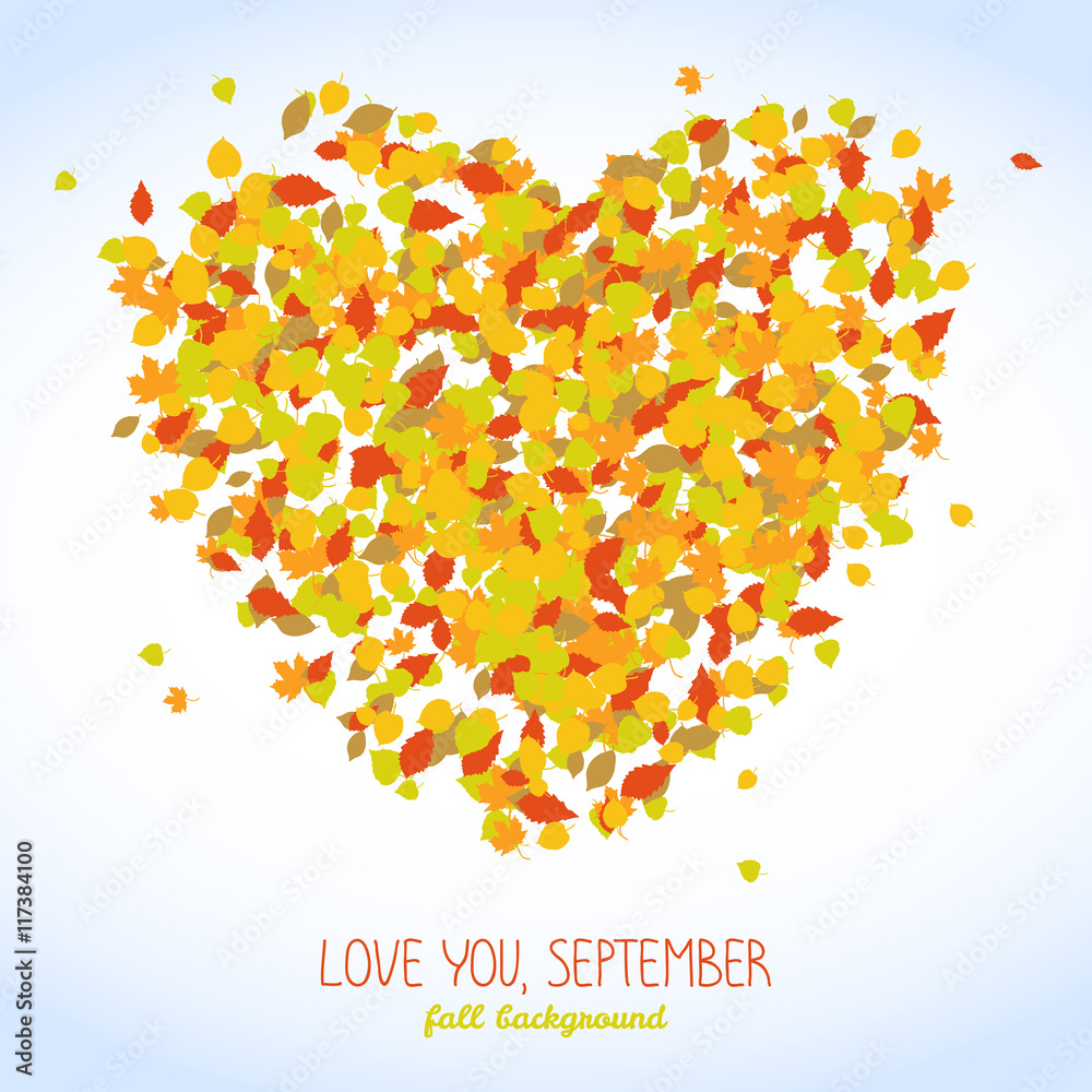 Love you, september banner. Heart symbol made of Autumn leaves. Text ...